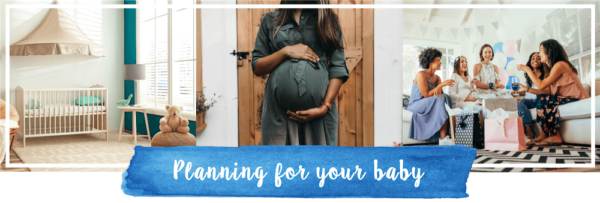 Planning For The Arrival Of Your Baby | Pregnancy | Kidspot