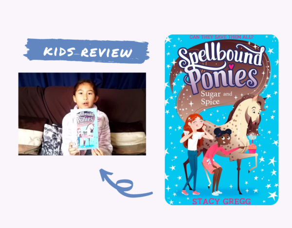 Spellbound Ponies Sugar and Spice by Stacy Gregg | Kids Book Review ...