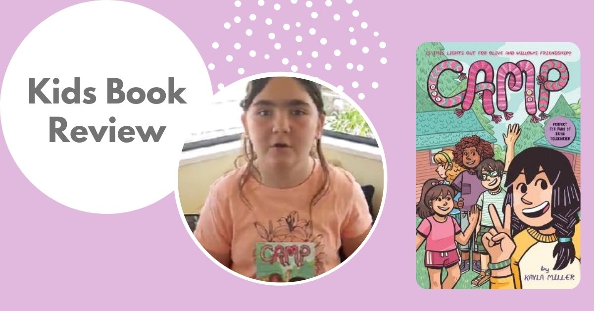 Camp by Kayla Miller | Kids Book Review | Family Time | Kidspot