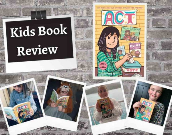 Act by Kayla Miller | Kids Book Review | Family Time | Kidspot