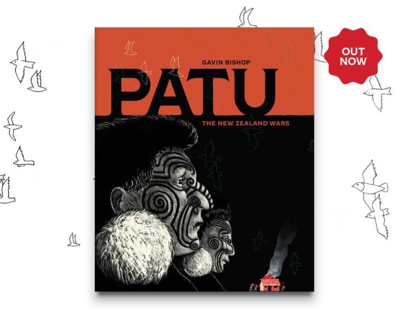 PATU: The New Zealand Wars by Gavin Bishop | Book Review | Family Time ...