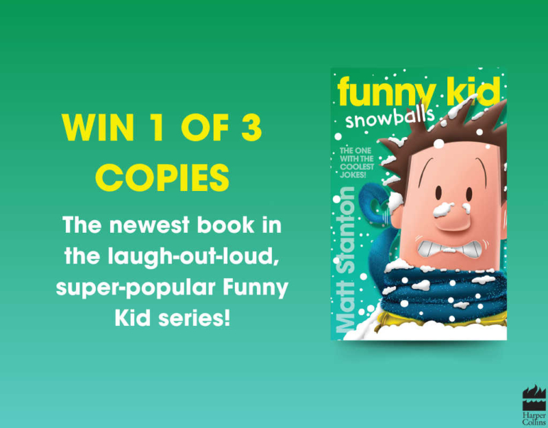 Book Review | Funny Kid: Snowballs by Matt Stanton | Kidspot